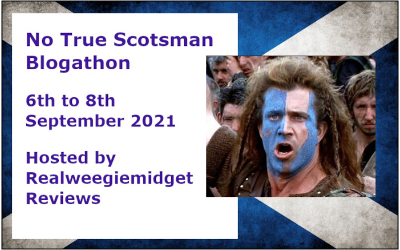 No True Scotsman Blogathon – Movie Mom